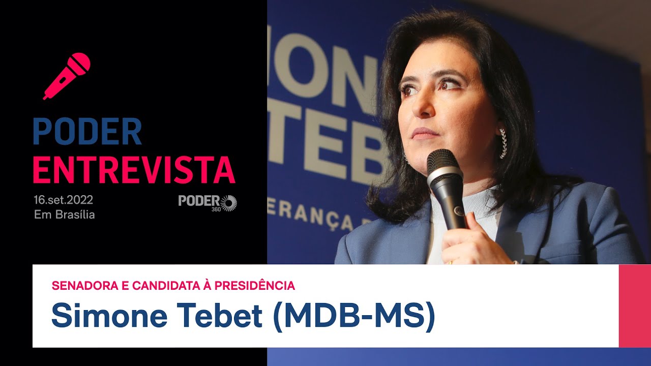 Poder Entrevista: Simone Tebet, candidata à Presidência pelo MDB - YouTube