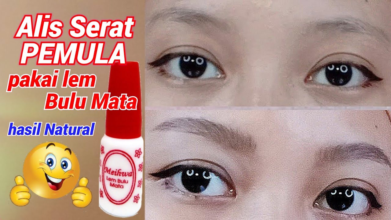 Tutorial Alis Serat Pemula |Pakai Lem Bulu Mata |Hasil Natural || Hanum ...