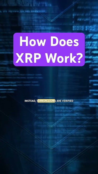How Does XRP Work? #xrp #xrpinsights #cryptoeducation #fintechsolutions - YouTube