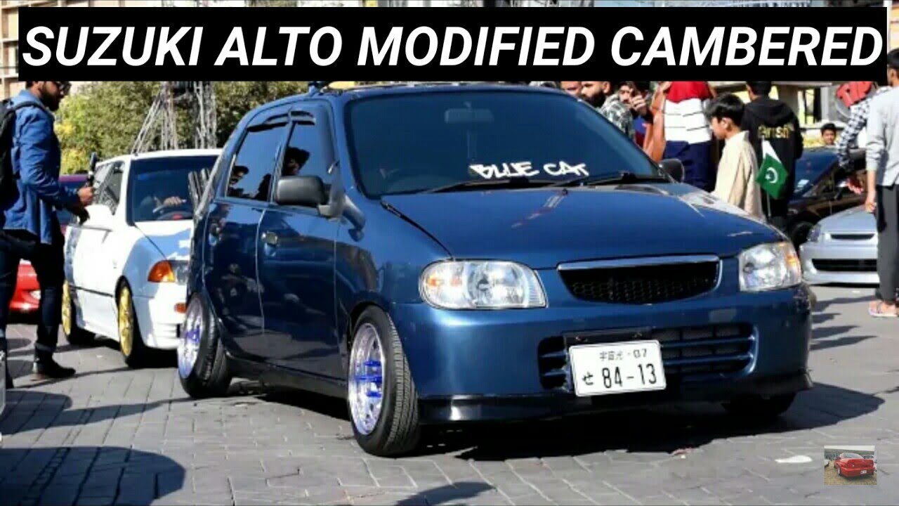 Suzuki Alto Fully Modified Cambered |Cars Hunt| Pakwheels - YouTube