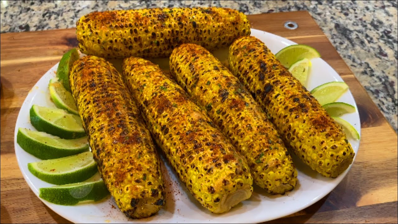 HOW TO MAKE MEXICAN ROASTED STREET CORN THE WAY WE LIKE IT! RECIPE #158 ...