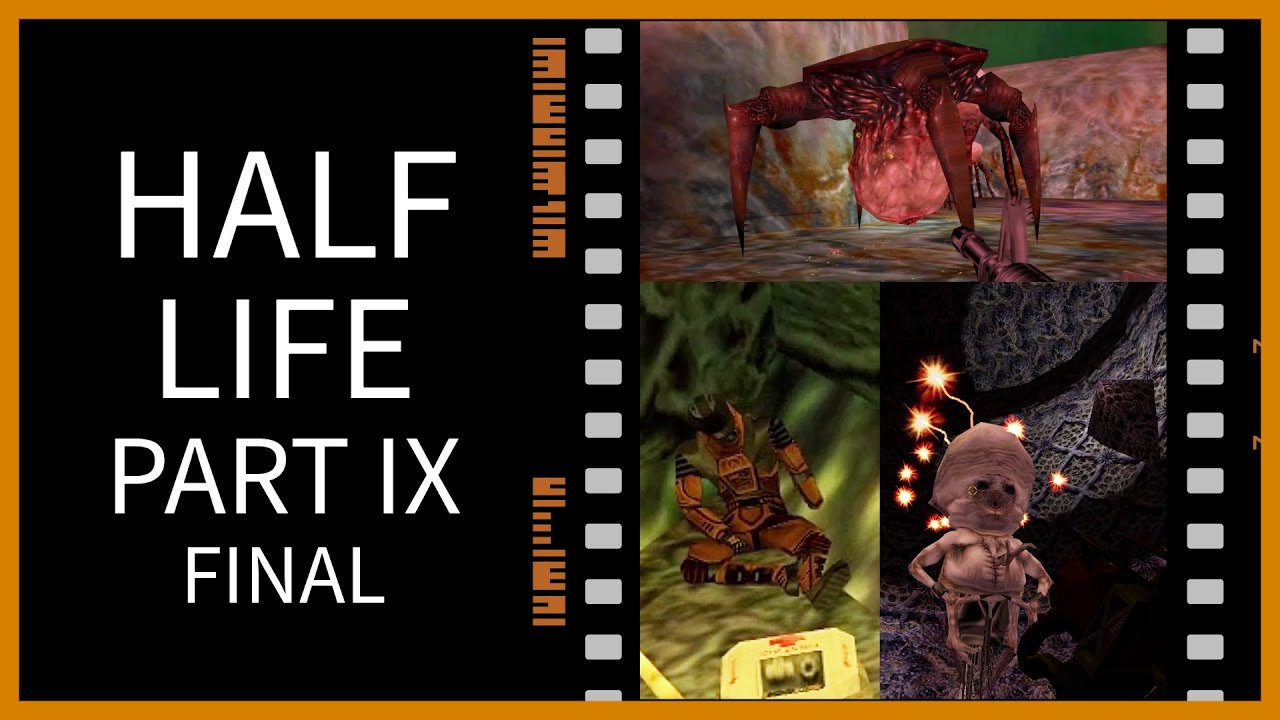 HALF LIFE 1 - FINAL - GAMEPLAY - WALKTHROUGH - NO COMMENTARY ...