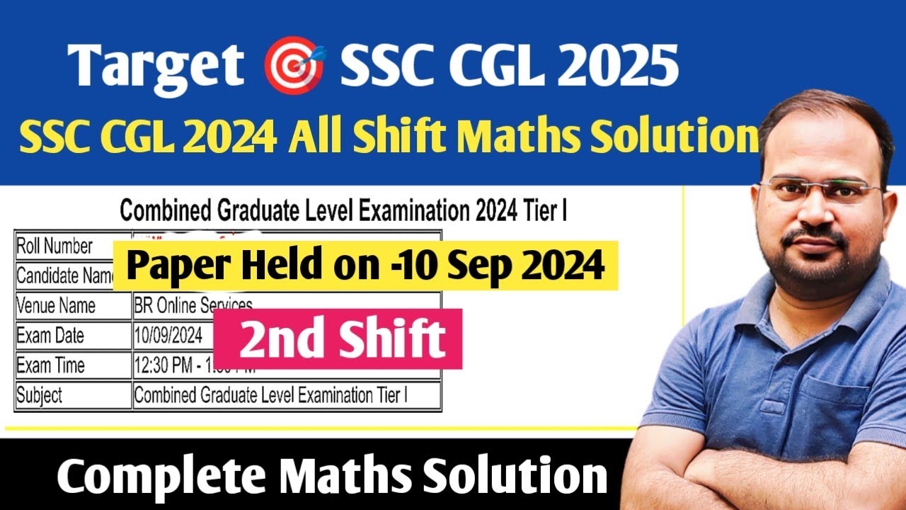 SSC CGL 2025 | SSC CGL 2024 10 sep 2nd shift maths complete solution ...