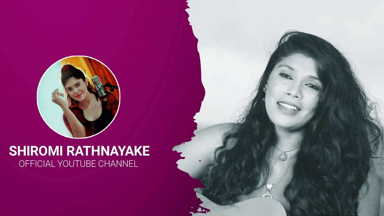 Supem Hangum සුපෙම් හැඟුම් Cover Version I Shiromi Rathnayake - YouTube