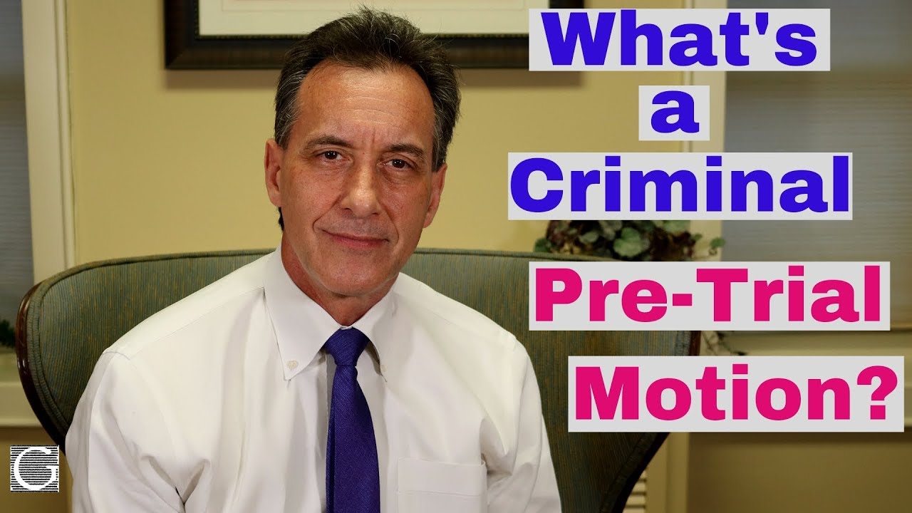 Introduction to Pretrial Motions in Criminal Defense Cases - YouTube