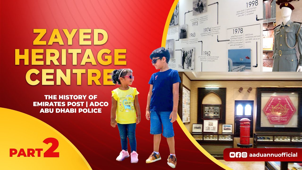 The History of Empost ADCO and Abu Dhabi Police | Zayed Heritage Center ...