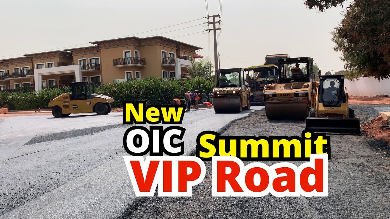 A new OIC Summit VIP Road being constructed in The Gambia - YouTube