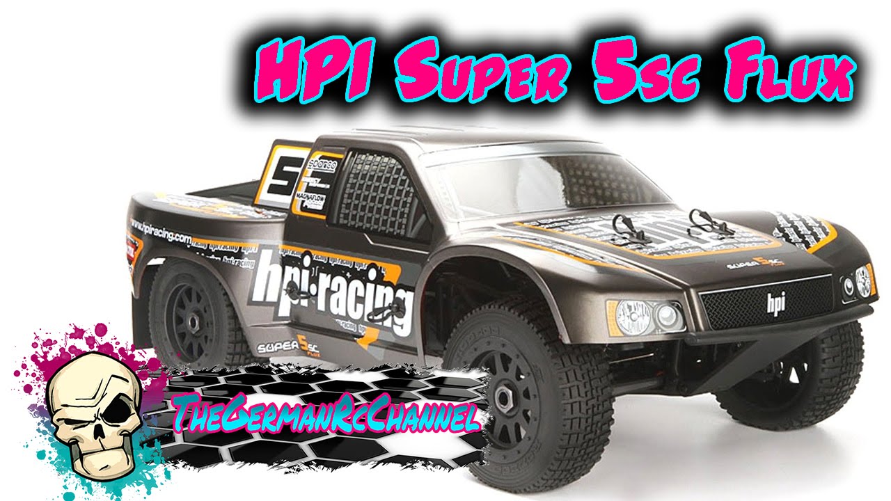 Hpi Super 5sc Flux - YouTube