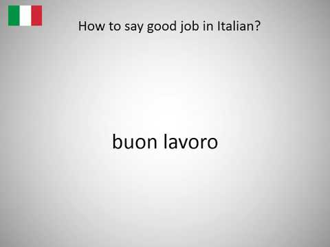 How to say good job in Italian? - YouTube