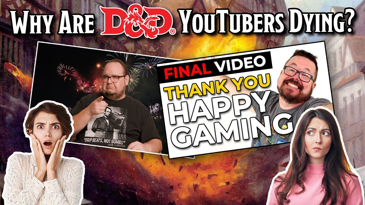 Why are D&D YouTubers Dying? - YouTube