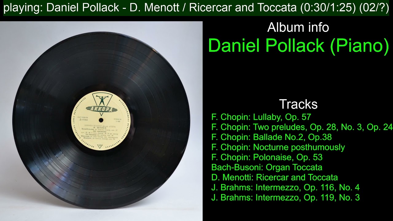 Daniel Pollack (Piano). F. Chopin, Busoni, Menotti, Brahms - YouTube