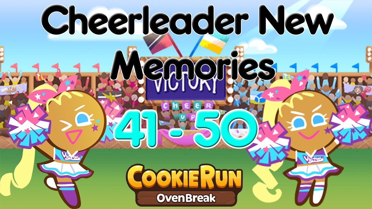 Cookie Run Ovenbreak Cheerleader NEW Memories Stages 41-50 - YouTube
