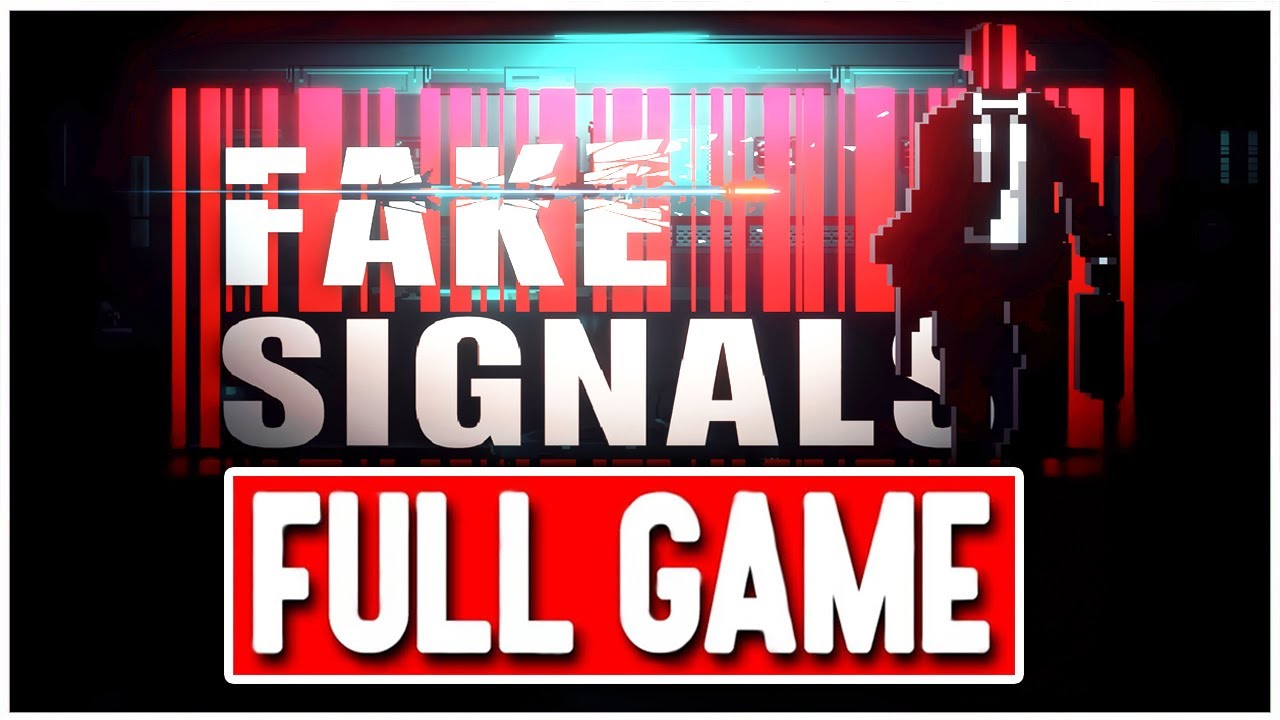FAKE SIGNALS Gameplay Walkthrough FULL GAME - No Commentary - YouTube