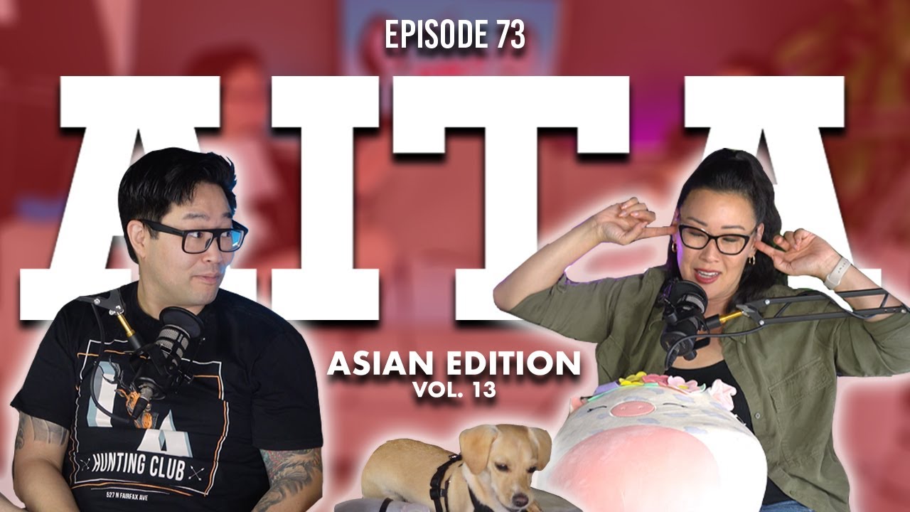 AITA: Asian Edition Vol 13 - What in the Shibal - S2 E20 - YouTube