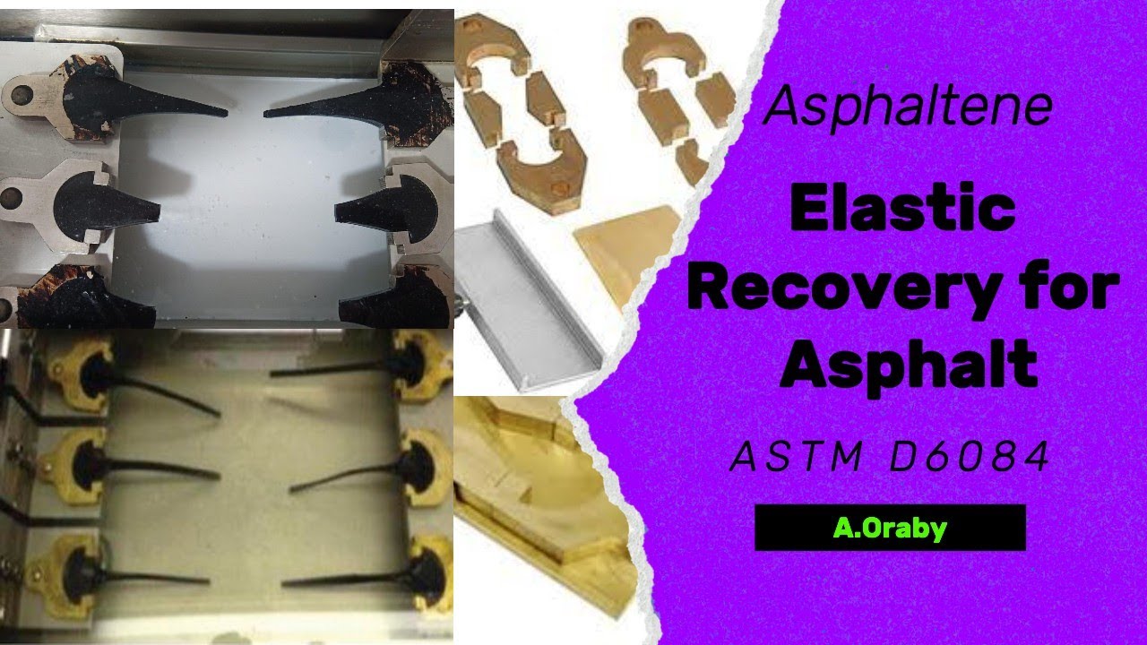 ASTM D6084 Elastic recovery test for bitumen /Asphalt اختبار الاسترداد ...