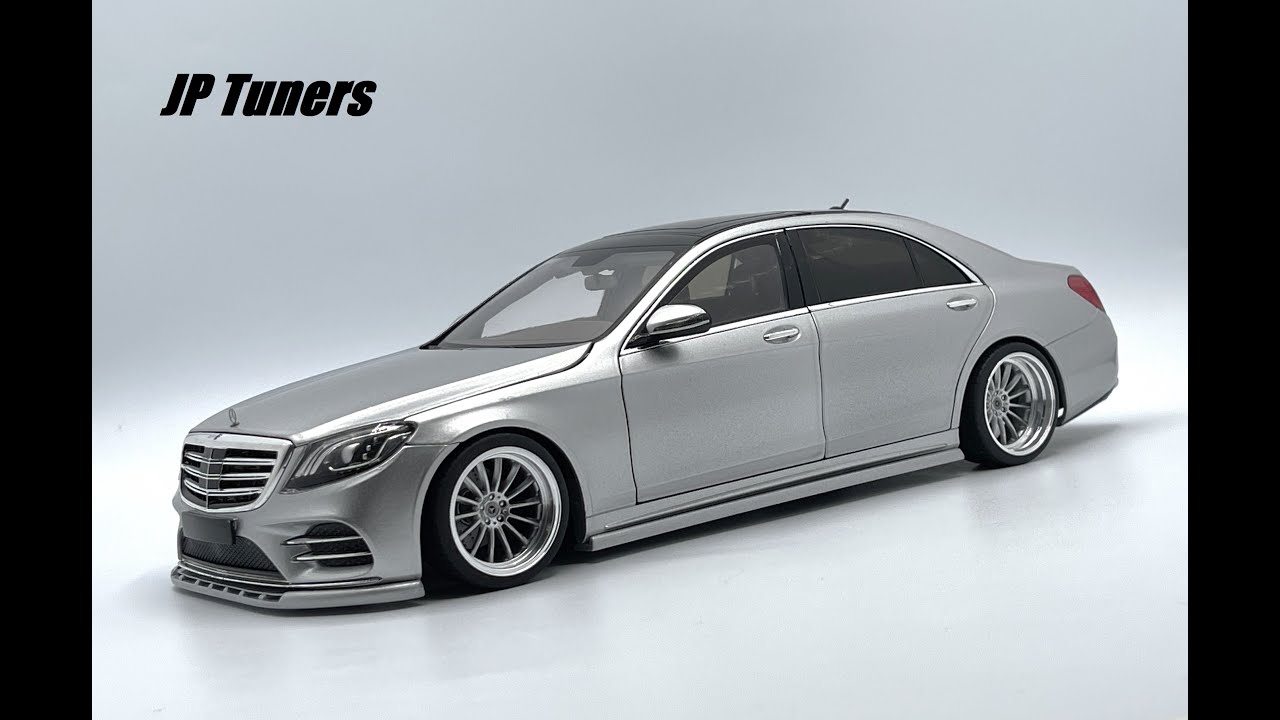 1:18 MERCEDES S CLASS V222 AMG LINE TUNING JP TUNERS - YouTube