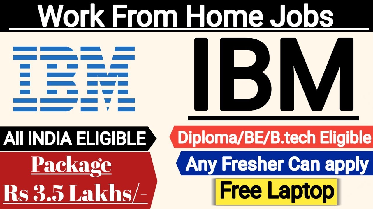 IBM Recruitment 2021 | Fresher Hiring 2021 | Diploma/BE/B.tech ...