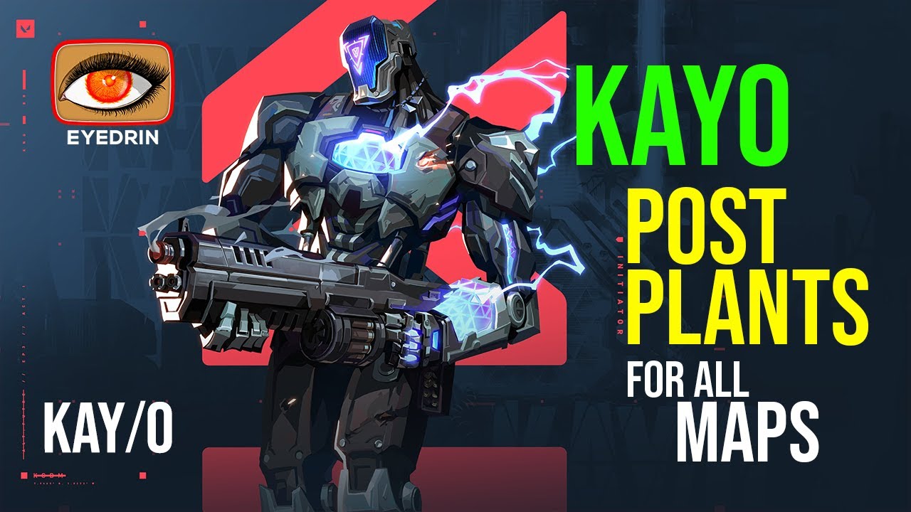 Kayo Post-Plants For All Maps | Valorant Kay/o Guide - YouTube