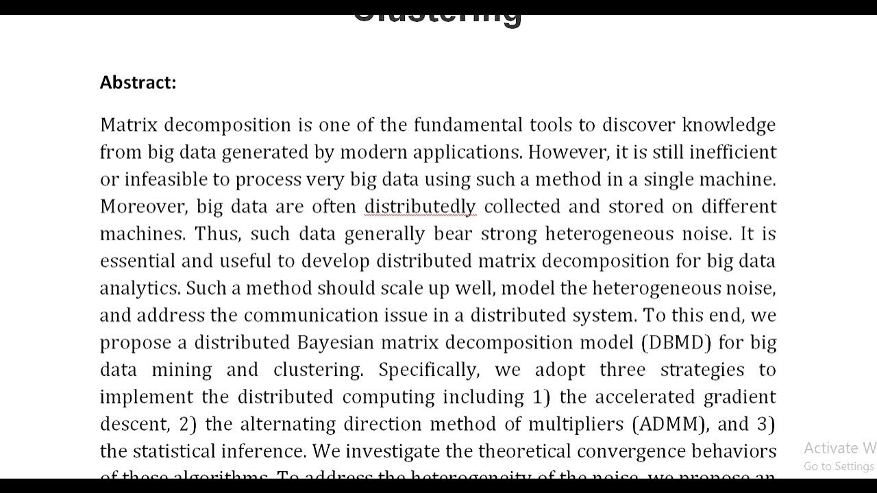 Distributed Bayesian Matrix Decomposition for Big Data Mining and Clustering - YouTube