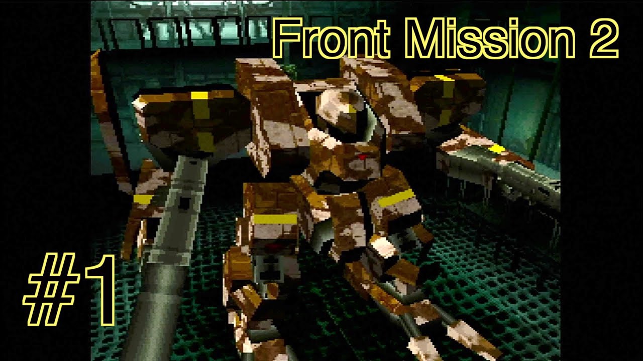 Front Mission 2(PS) 実況プレイ - #1 - YouTube