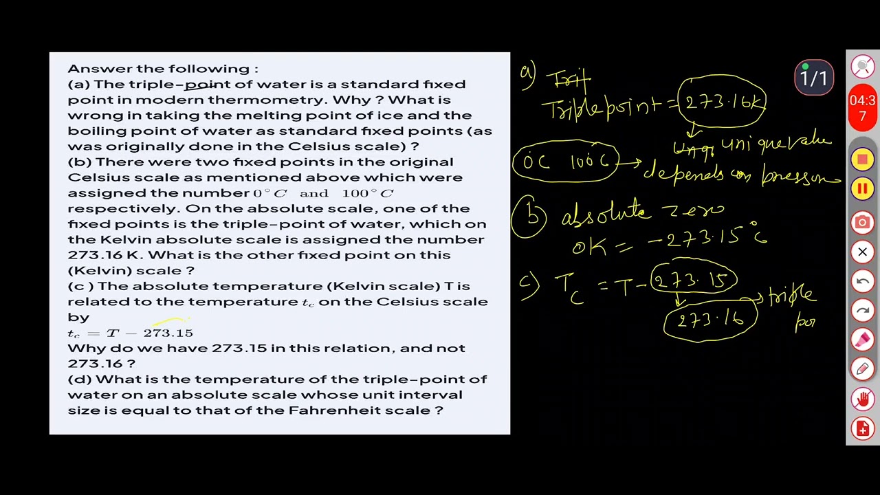 Answer the following(a) The triple-point of water is a standard ...