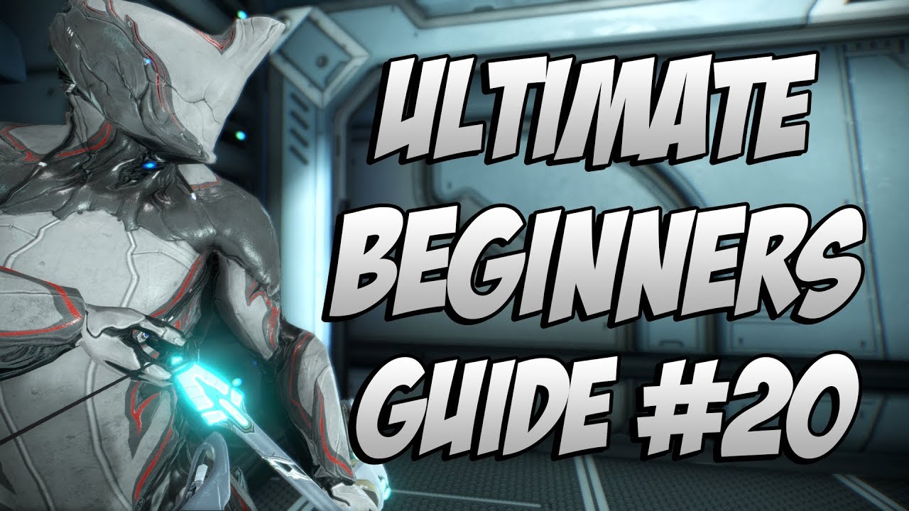 Warframe: The ULTIMATE Beginner's Guide Episode #20 How To Defeat Vay ...