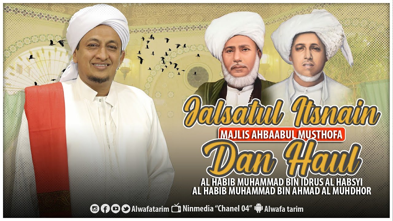 🔴LIVE | DZIKRUL HAUL AL HABIB MUHAMMAD BIN IDRUS AL HABSYI & AL HABIB ...