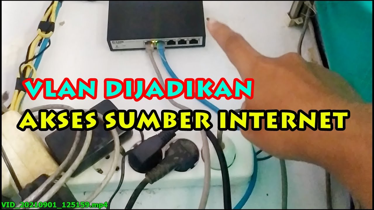 VLAN DIJADIKAN SUMBER INTERNET - YouTube