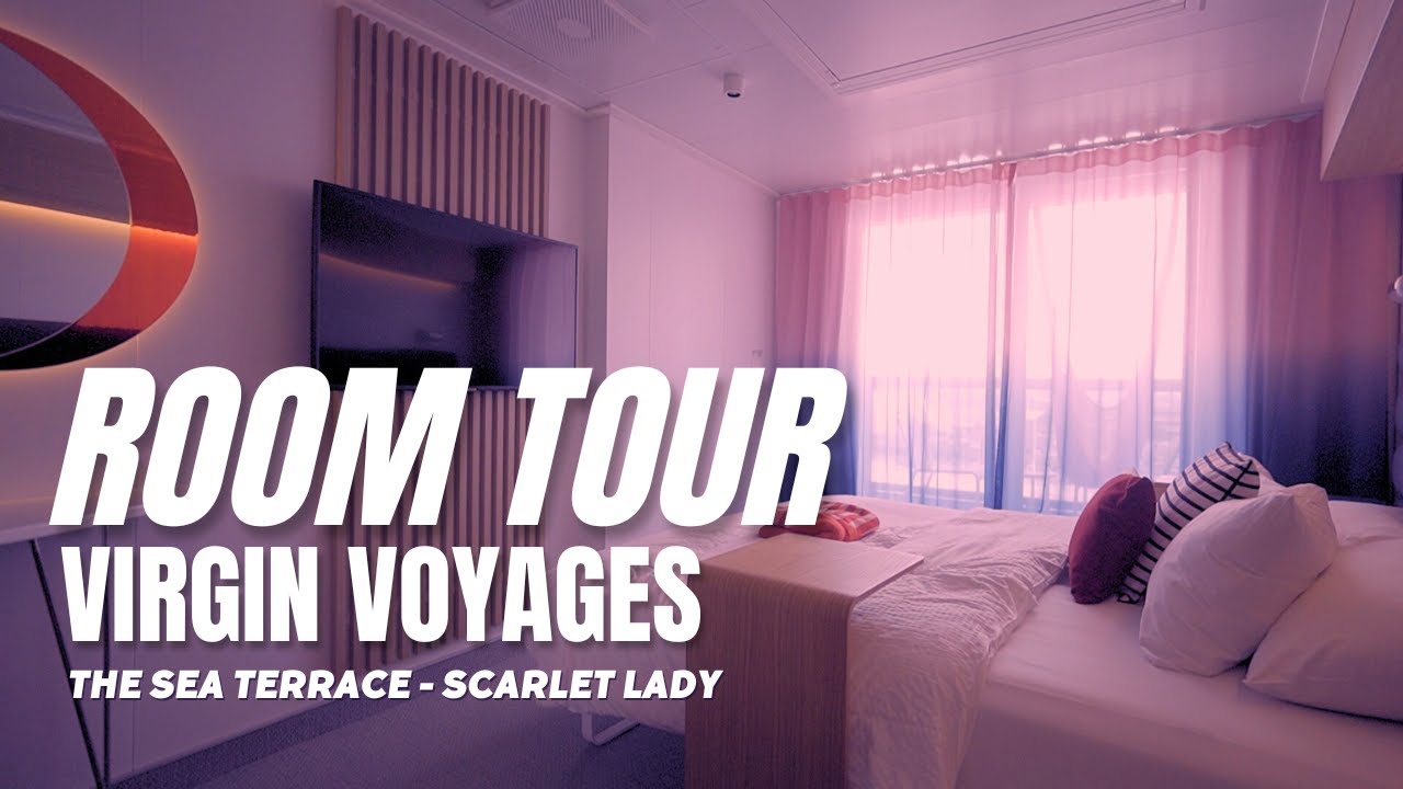 Virgin Voyages Room Tour | Sea Terrace | Scarlet Lady for the First ...