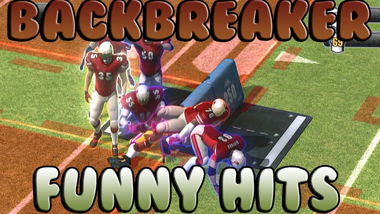 BackBreaker Vengeance Funny and Best hits! - YouTube