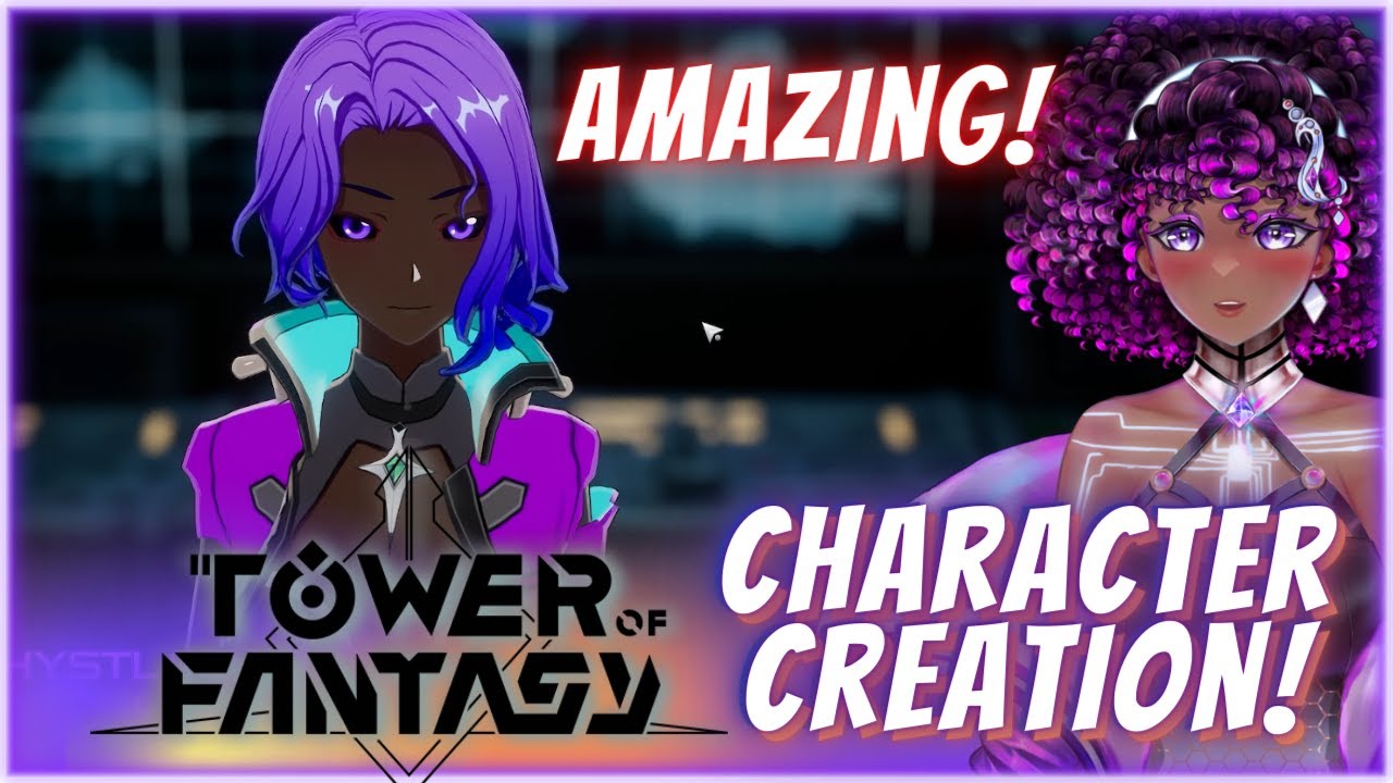 I Made My Character! | Tower Of Fantasy Character Creation | TOF - YouTube