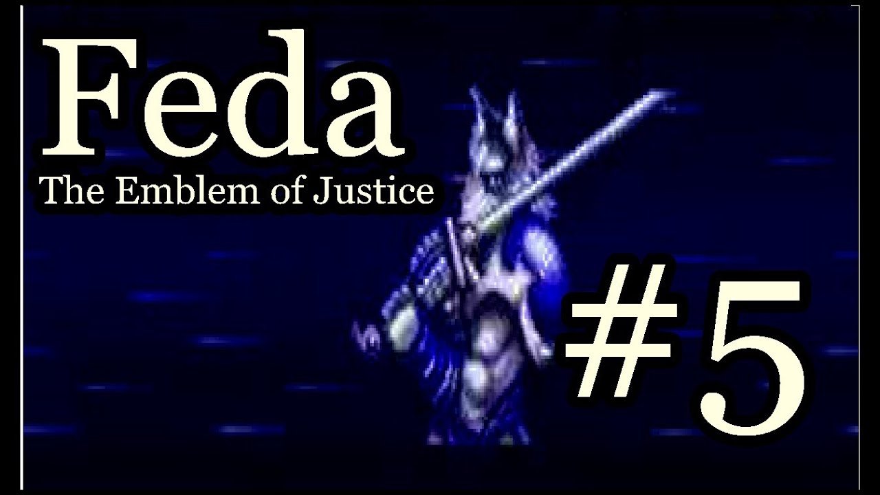 Feda the Emblem of Justice #5 : Cavalaria Chegando!!!! - YouTube