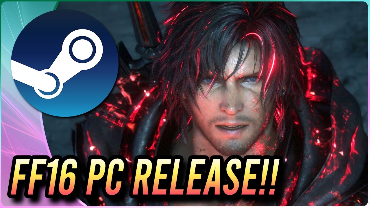 Final Fantasy 16 FINALLY Comes to PC! September Release Date Announced ...