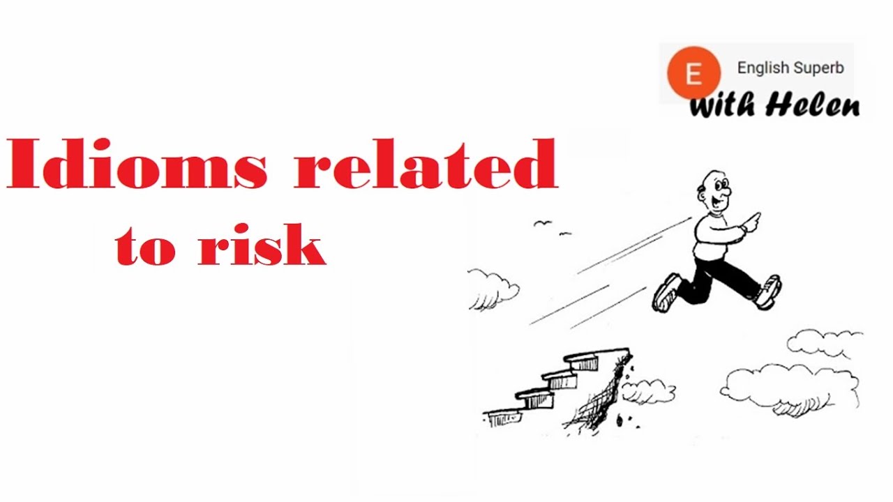 Idioms related to risk! - YouTube