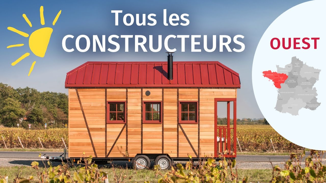 Les constructeurs de TINY HOUSES 🛠 Ouest - YouTube