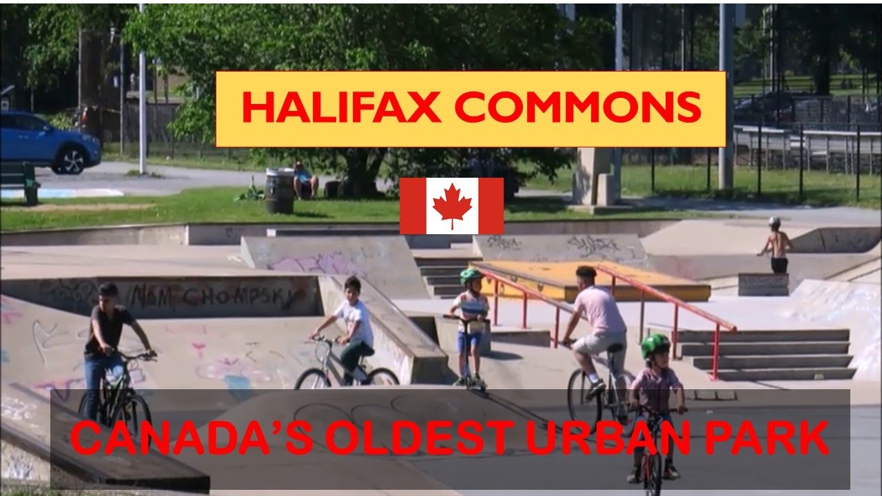 Halifax Commons | Emera Oval | Skate park : Canada's oldest urban park ...