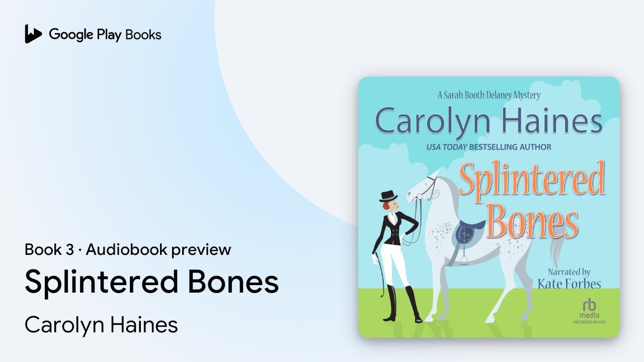 Splintered Bones by Carolyn Haines · Audiobook preview - YouTube