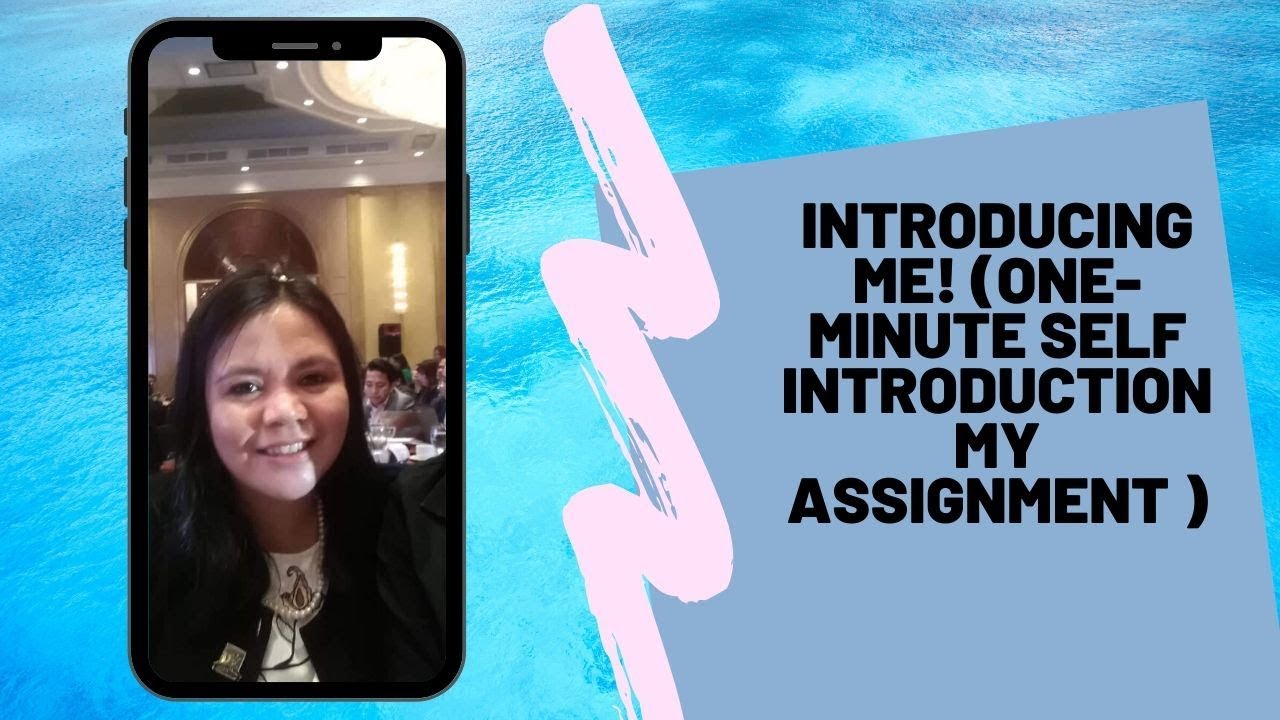 Introducing Me! (One-Minute Self Intro assignment ) - YouTube