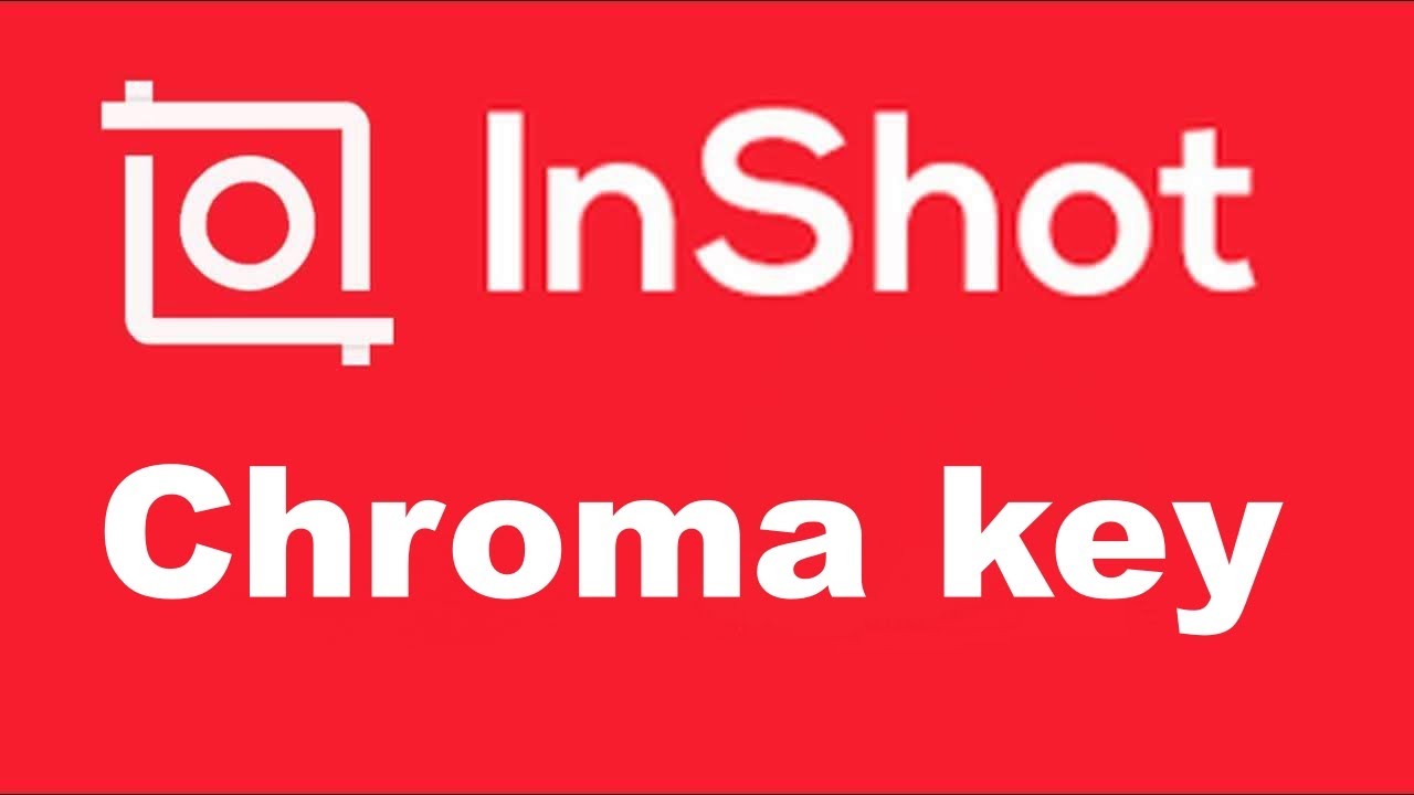 Como Usar o Efeito Chroma Key no Inshot - YouTube