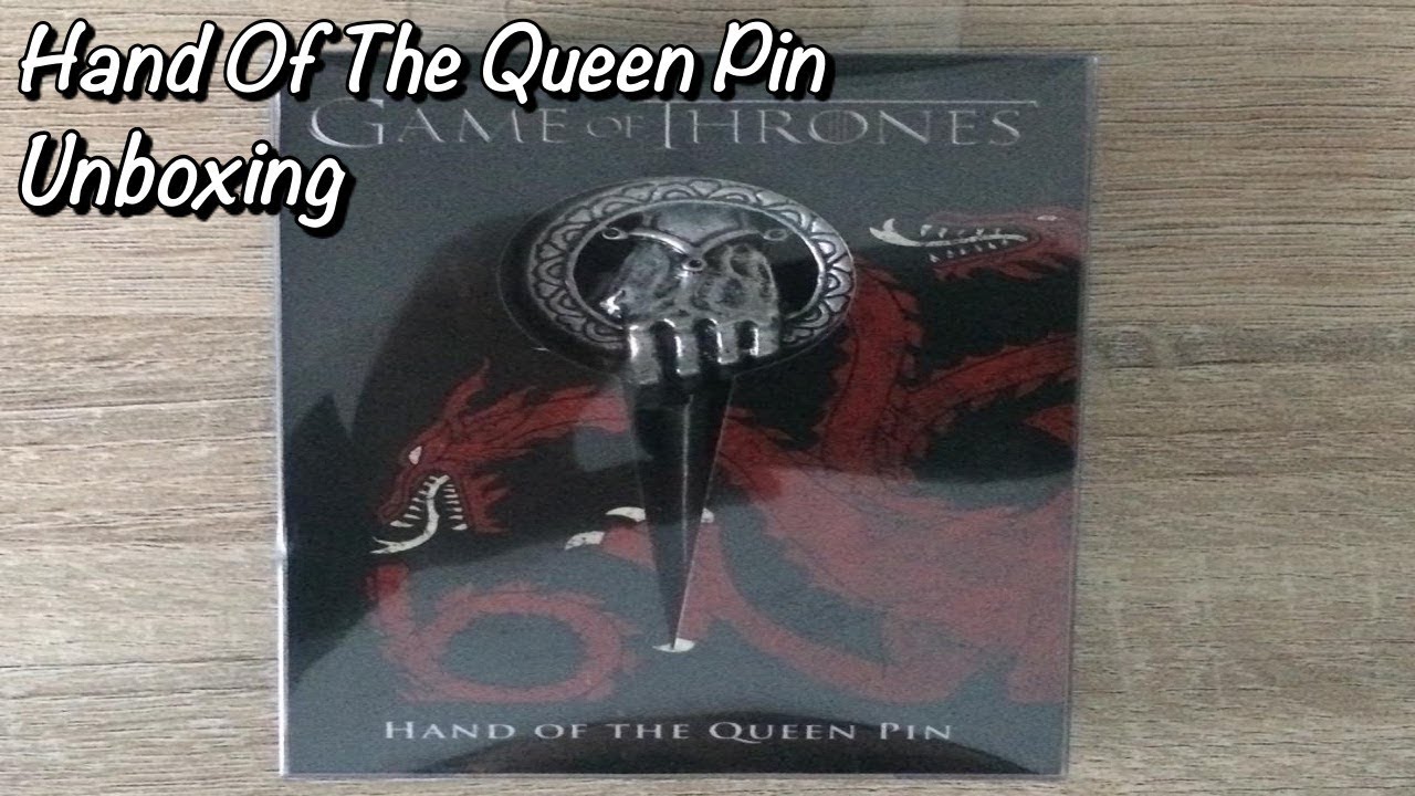 Game Of Thrones Hand Of The Queen Pin Unboxing - YouTube