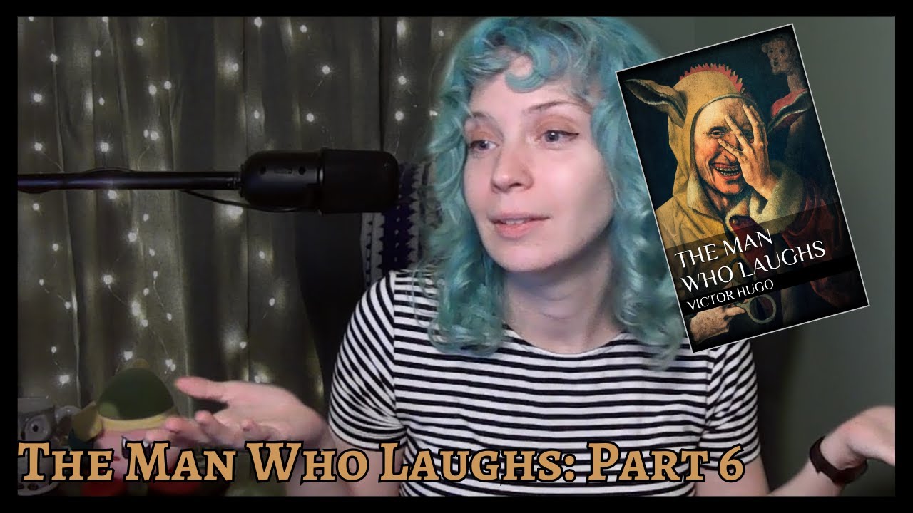 Storytime with Mooog: The Man Who Laughs Part 6 - YouTube
