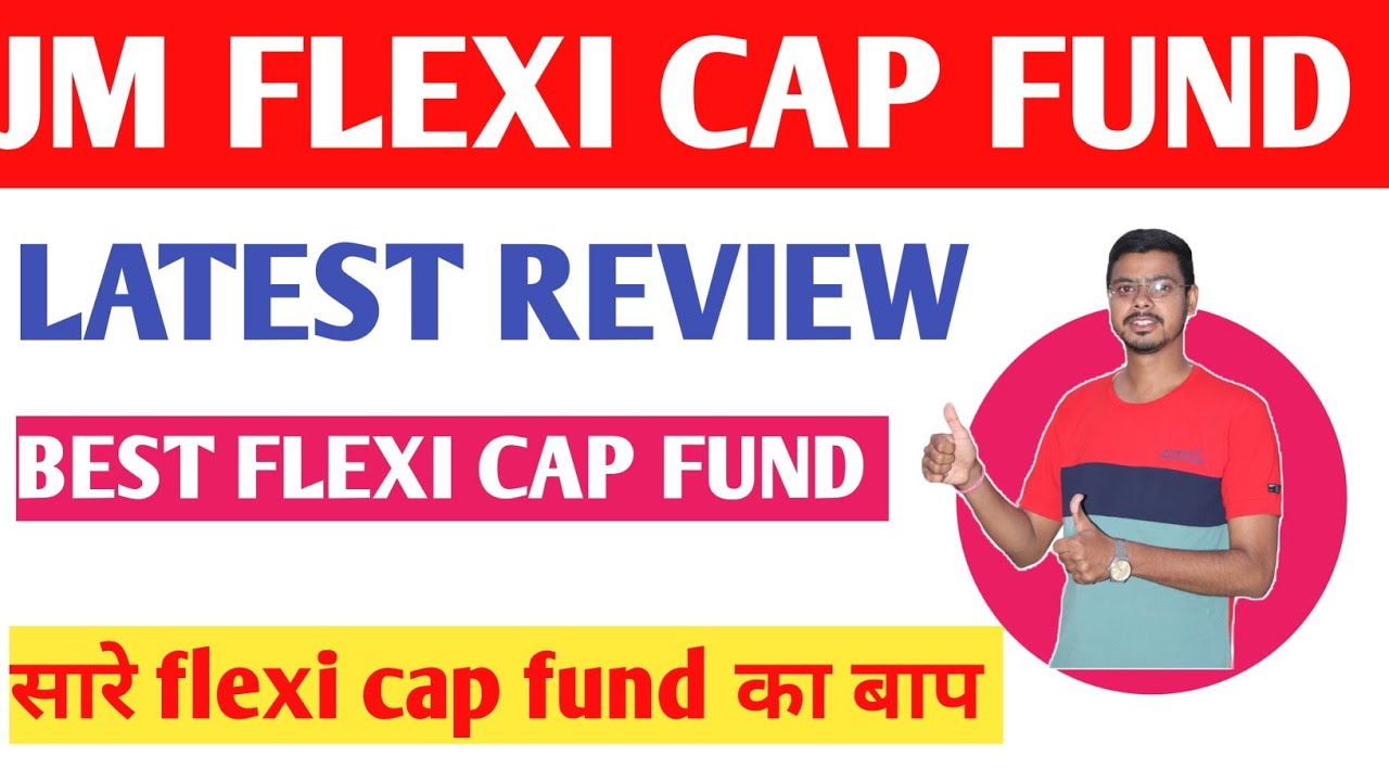 jm flexi cap fund direct growth review!! - YouTube