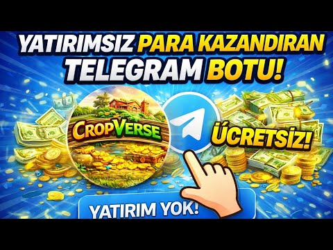 Telegram Mini App ile Para Kazan | CropVerse Bot İncelemesi (Yatırım Yok!)