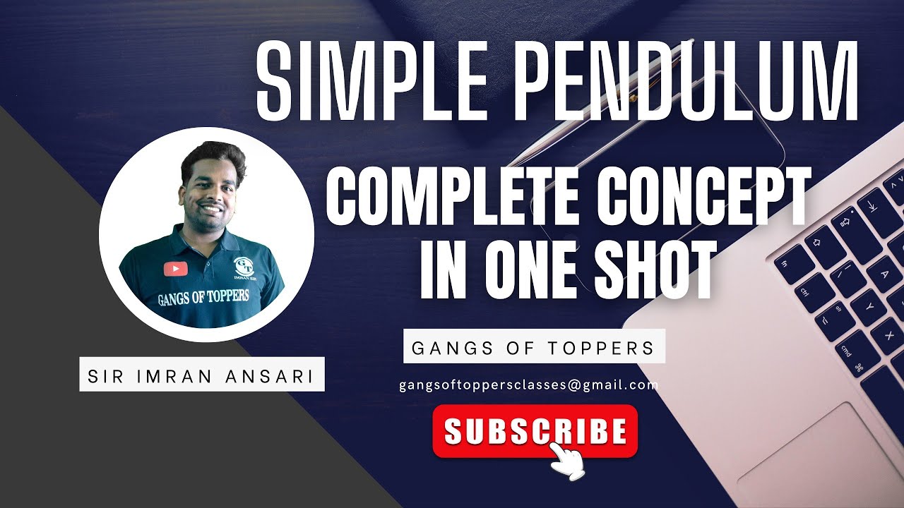 Measurement of time and Simple Pendulum | Complete Concept in One Shot ...