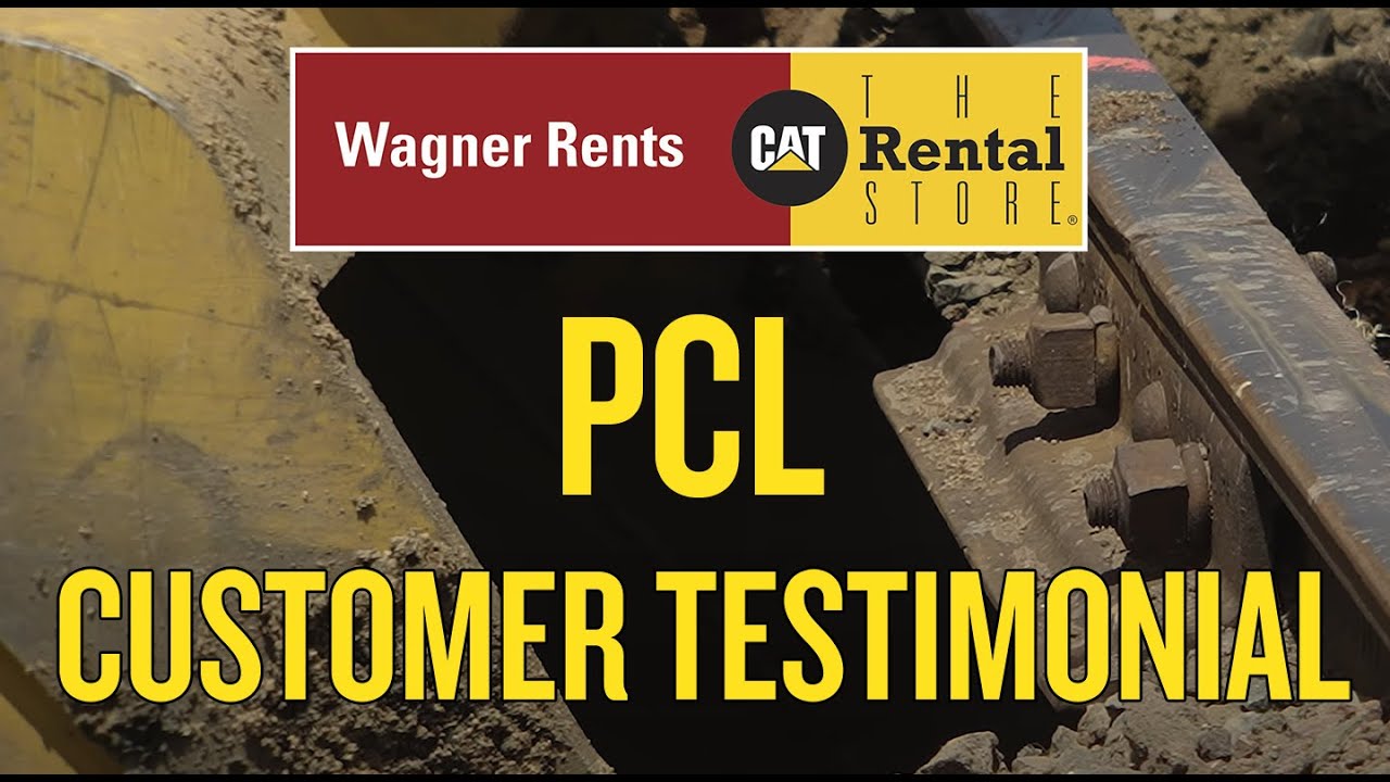 Wagner Rents PCL Testimonial - YouTube