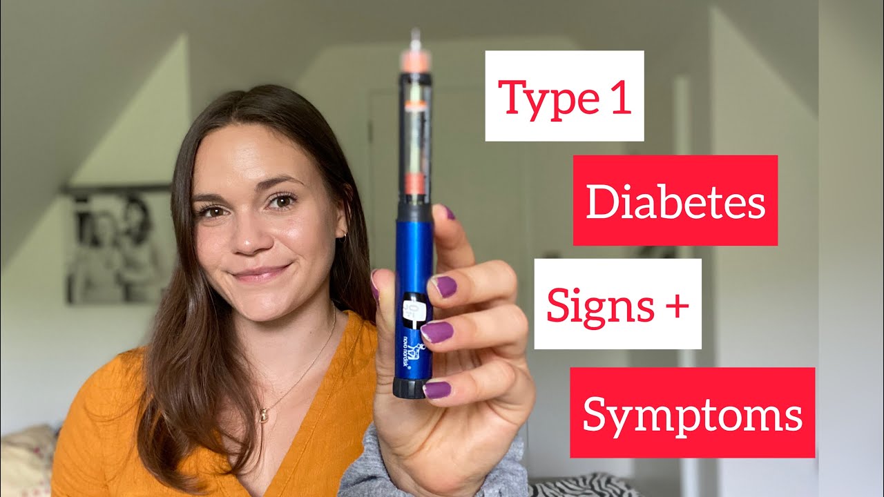 SIGNS AND SYMPTOMS OF TYPE 1 DIABETES | My diagnosis and how life got ...