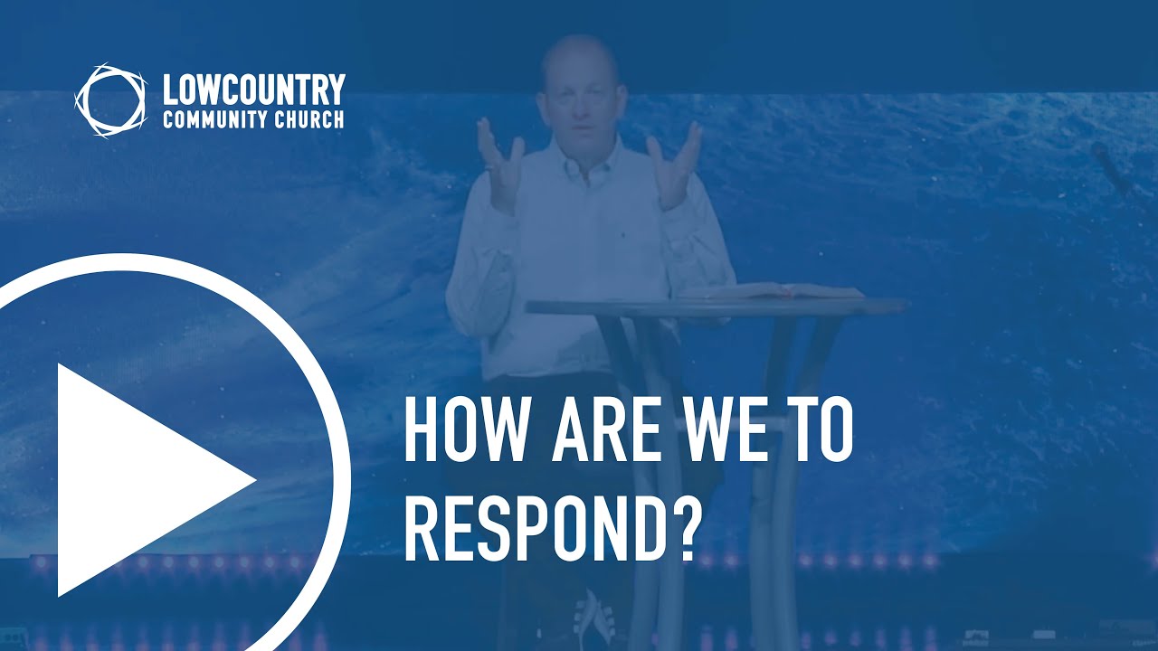 How Are We to Respond? - YouTube