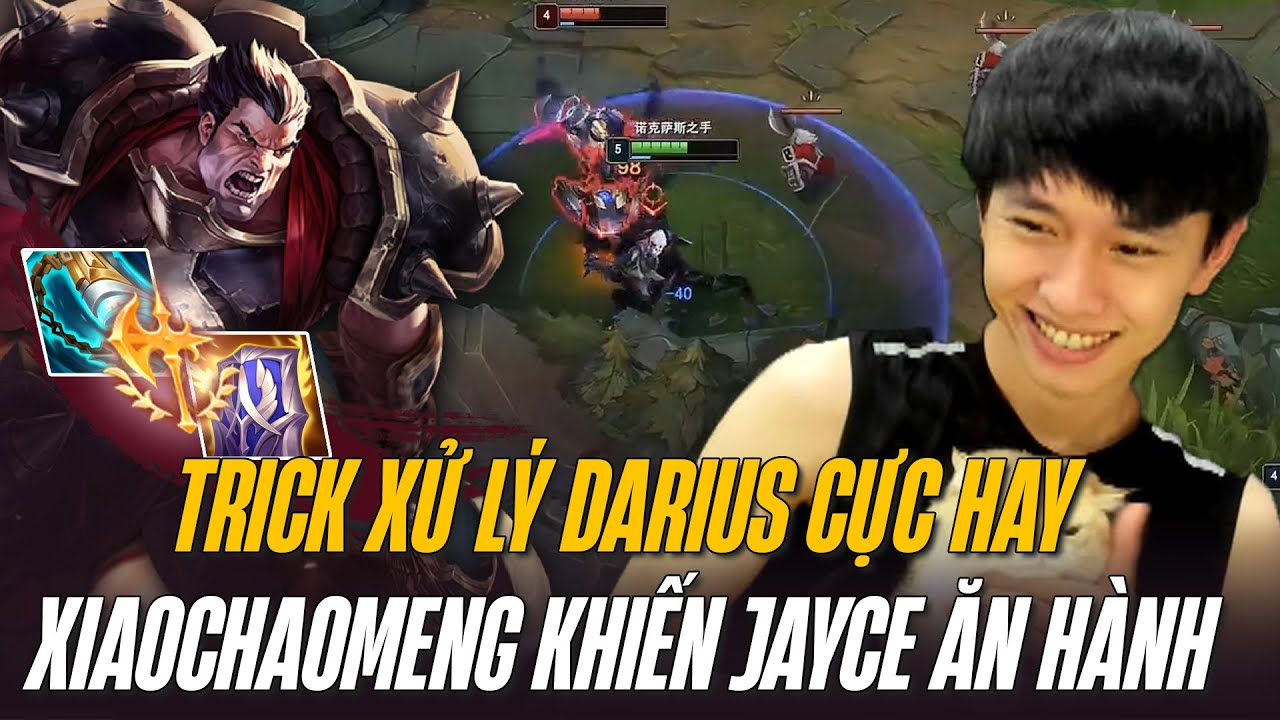 XIAOCHAOMENG VÀ TRICK DARIUS ẢO MA KHIẾN CAO THỦ JAYCE COOK - YouTube