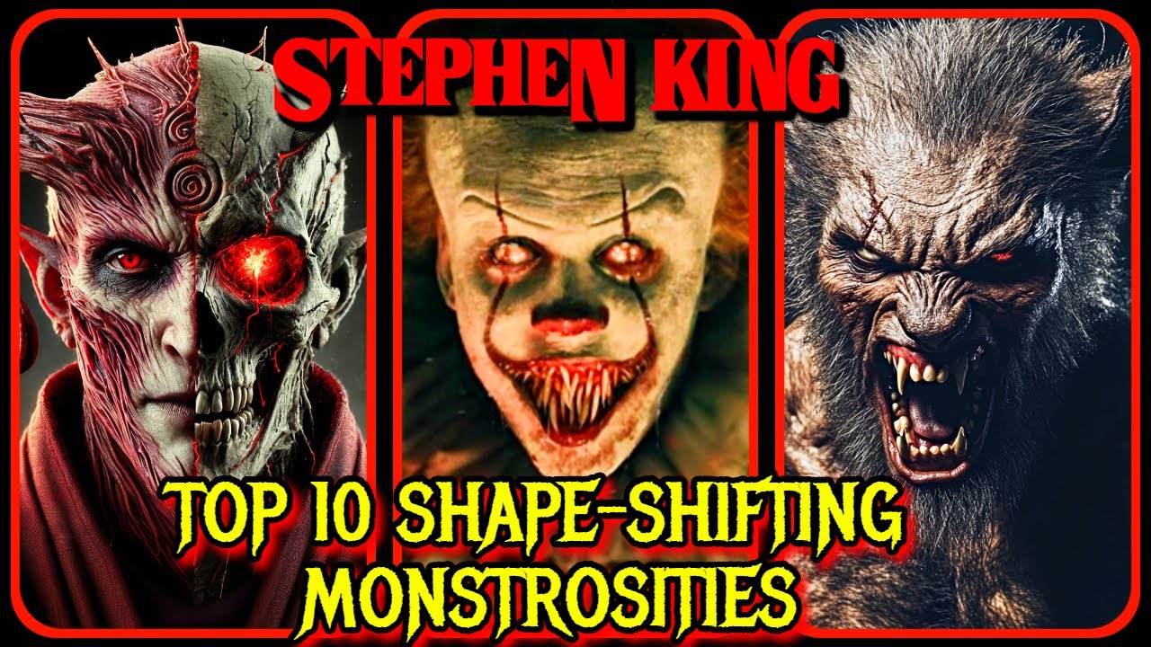 Top 10 Shape-Shifting Monstrosities from Stephen King Universe - Explored - YouTube