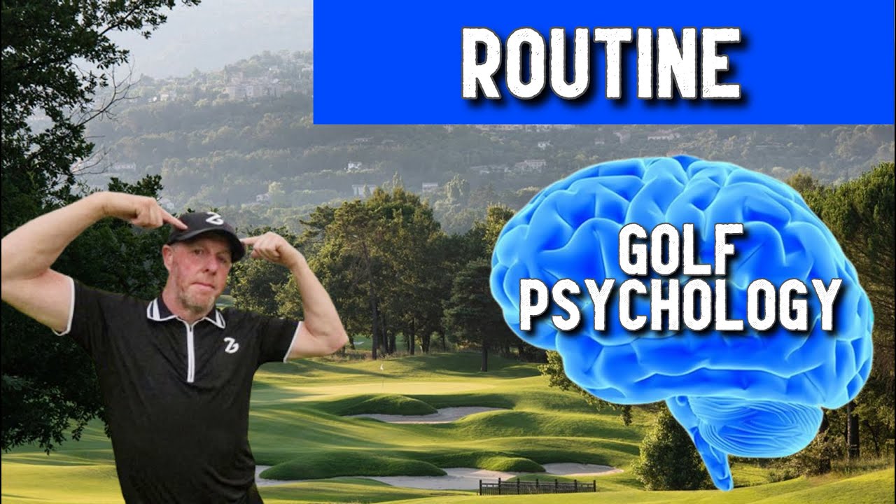 Golf Psychology Tips - Routine Inc Pre Shot Routine , Golf Mental Game ...